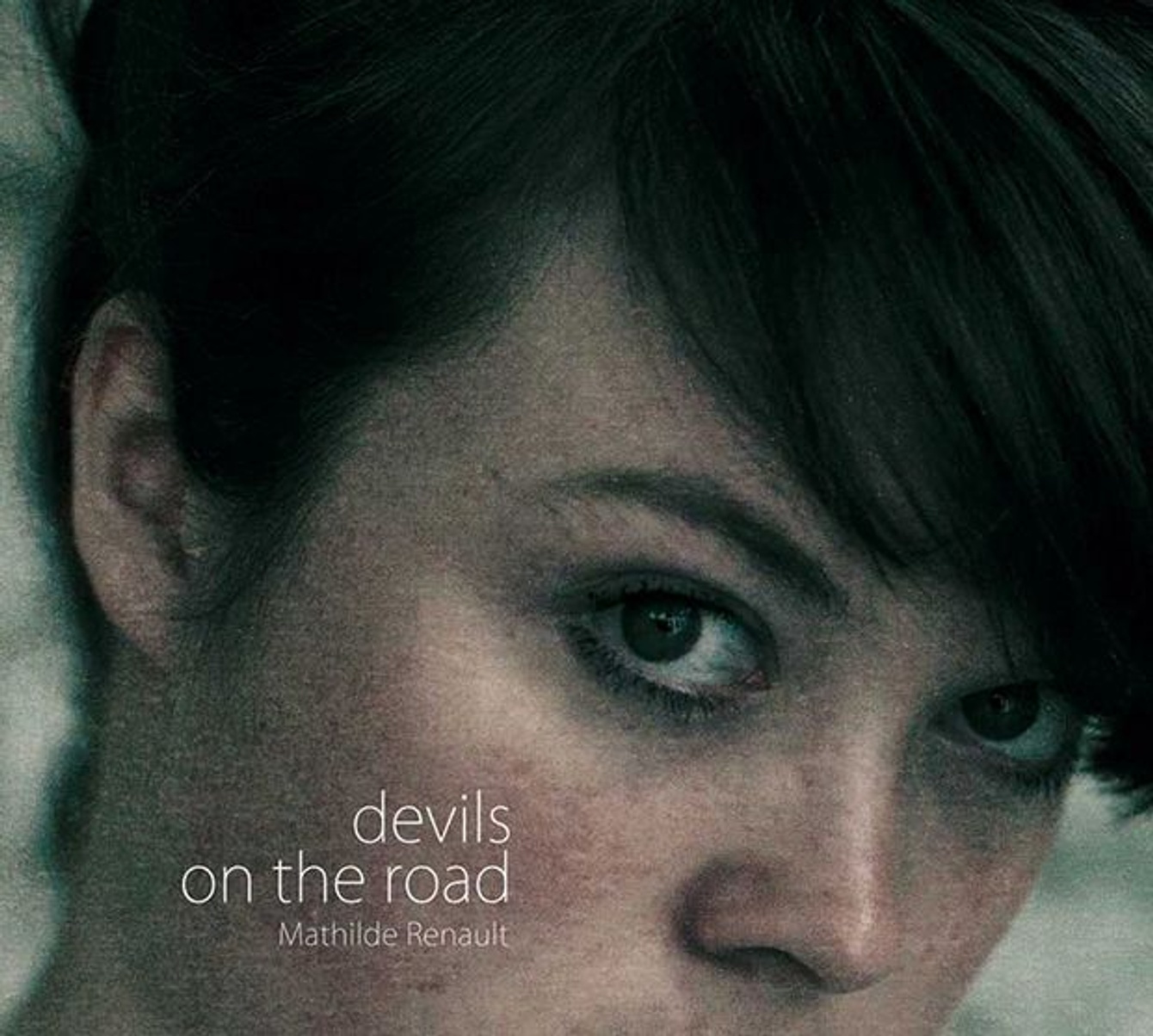 Mathilde Renault: Devils On the Road | BRUZZ